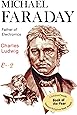 Amazon.com: Michael Faraday: Father of Electronics (9780836134797 ...