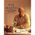 Pol Martin - Easy Cooking for Today, By Canada's Premier Cook: unknown ...