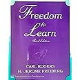 Freedom to Learn: Rogers, Carl R., Freiberg, H. Jerome: 9780024031211 ...