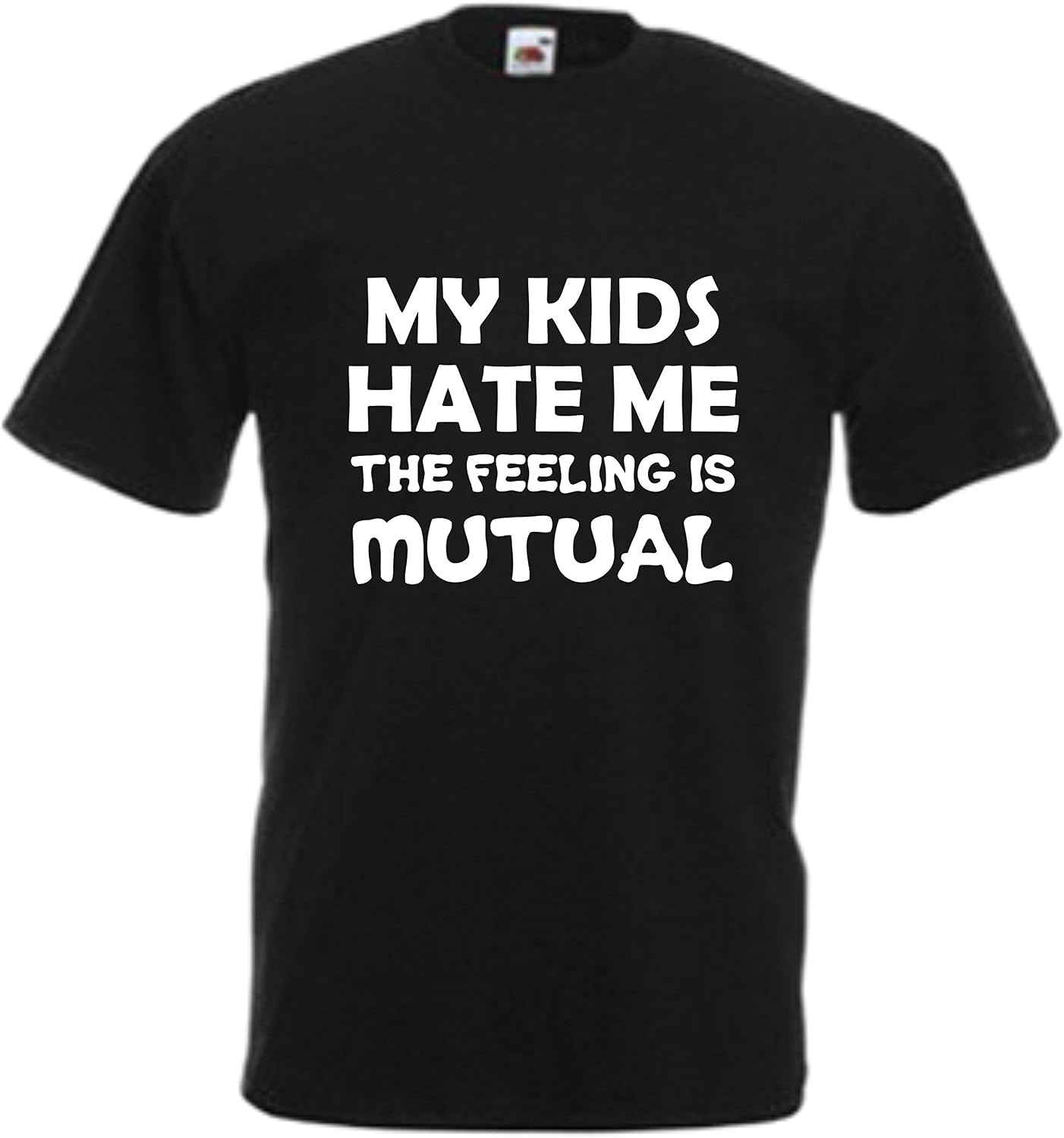 My Kids Hate T Shirt Tee Xmas Gift Top Comedy Mum Dad Fathers Day Angry ...