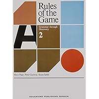Rules of the Game: Grammar Through Discovery/Book 1/2237: Page, Mary ...