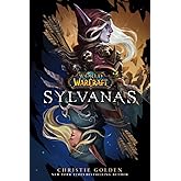 Amazon.com: Sylvanas (World of Warcraft): 9780399594182: Golden ...