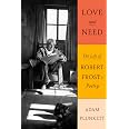 Amazon.com: Love and Need: The Life of Robert Frost’s Poetry ...