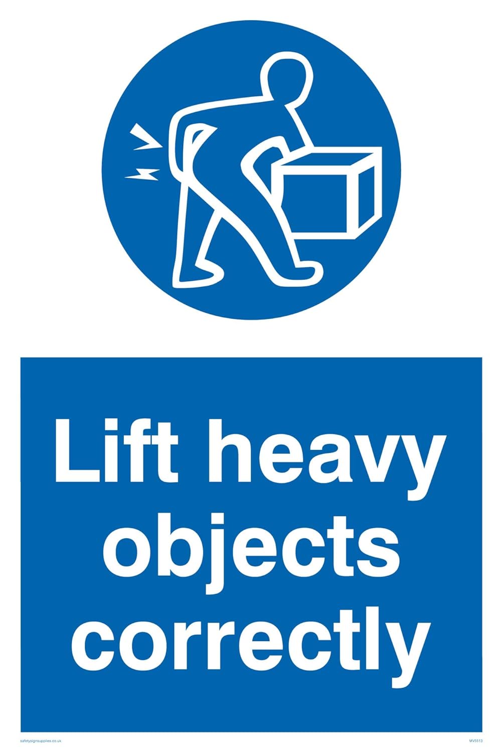 Viking Signs MV5513-A4P-V”Lift Heavy Objects Correctly” Sign, Vinyl ...