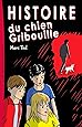 Histoire du chien Gribouille (French Edition): Marc Thil: 9781493676682 ...