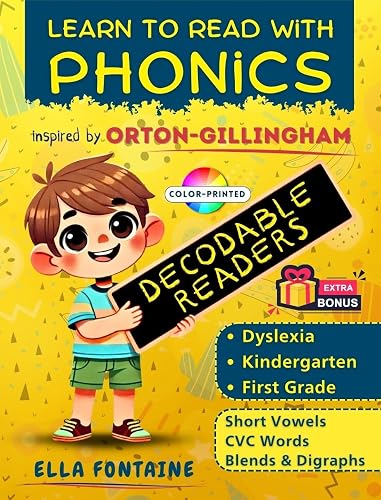 Learn to Read with Phonics: An Orton-Gillingham Approach to Decodable ...