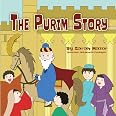 The Purim Story: Picture Books for ages 3-8, Jewish Holidays Series ...