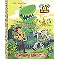 A Roaring Adventure (Disney/Pixar Toy Story) (Little Golden Book ...