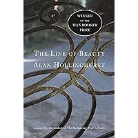 Amazon.com: The Line of Beauty: A Novel: 9781582346106: Hollinghurst ...