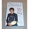 Pressure is a Privilege: Lessons I've Learned from Life and the Battle ...