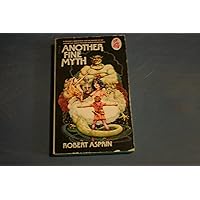 Myth Adventures Collection: Another Fine Myth: Asprin, Robert, Foglio ...