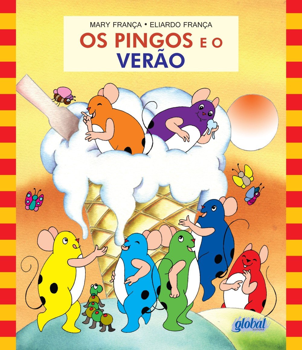 Os Pingos e o Verão PDF Mary França, Eliardo França