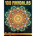 Amazon.com: 100 Mandalas Coloring Book: Coloring Book For Adults With ...