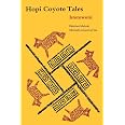 Hopi Coyote Tales: Istutuwutsi (American Tribal Religions): Malotki ...