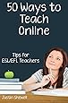 The Ultimate Teaching ESL Online Manual: Tools and techniques for ...