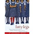 Fatty Legs (10th Anniversary Edition): Pokiak-Fenton, Margaret-Olemaun ...
