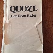 Quozl: Alan Dean Foster: 9780727842770: Amazon.com: Books