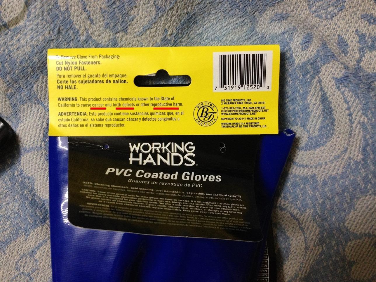 Great gloves but Contains chemicals that may cause Cancer, Birth ...