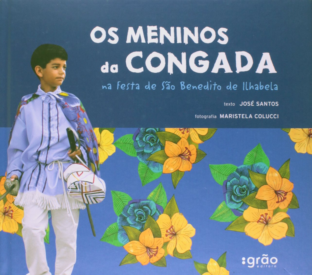 Meninos Da Congada, Os - Na Festa De Sao Benedito De Ilhabel PDF ...