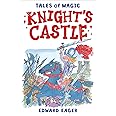 Amazon.com: Knight's Castle (Tales of Magic, 3): 9780544671713: Eager ...
