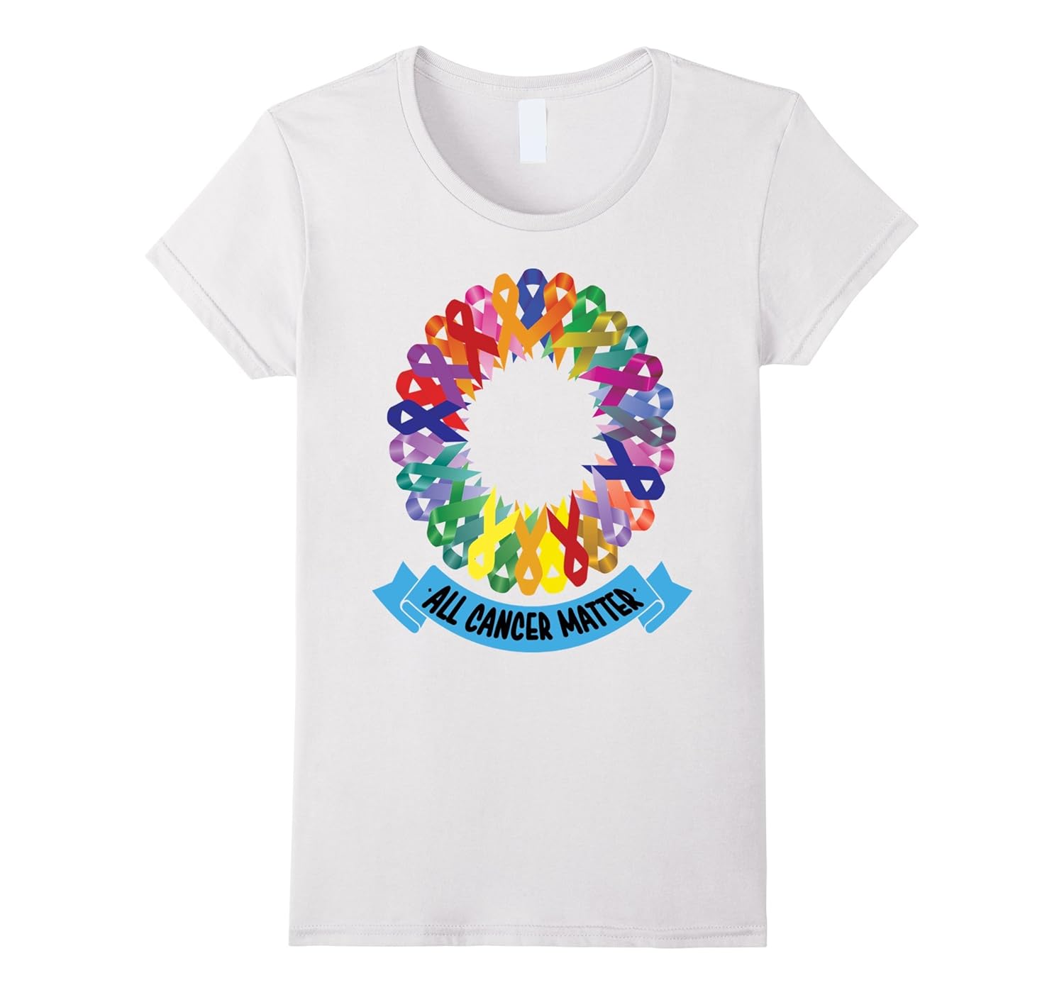 All Cancer Matter Shirt Apparel Cancer Support Tee T shirt-4LVS ...