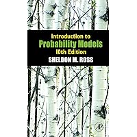 Introduction to Probability Models: Ross, Sheldon M.: 9780124079489 ...