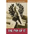 The Fun of It: Earhart, Amelia: 9780915864553: Amazon.com: Books