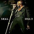 SEAL - Soul 2 - Amazon.com Music