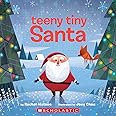 Amazon.com: Teeny Tiny Santa: 9781338318494: Matson, Rachel, Chou, Joey
