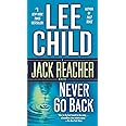 Amazon.com: Never Go Back (Jack Reacher): 9780440246329: Child, Lee: Books