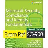 Exam Ref SC-900 Microsoft Security, Compliance, and Identity Fundamentals: Diogenes, Yuri ...