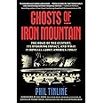 Ghosts of Iron Mountain: The Hoax of the Century, Its Enduring Impact ...