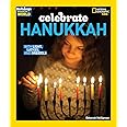 Holidays Around the World: Celebrate Hanukkah: With Light, Latkes, and ...