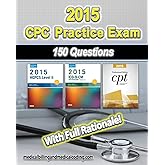 CPC Practice Exam 2019: Includes 150 practice questions, answers with full rationale, exam study ...