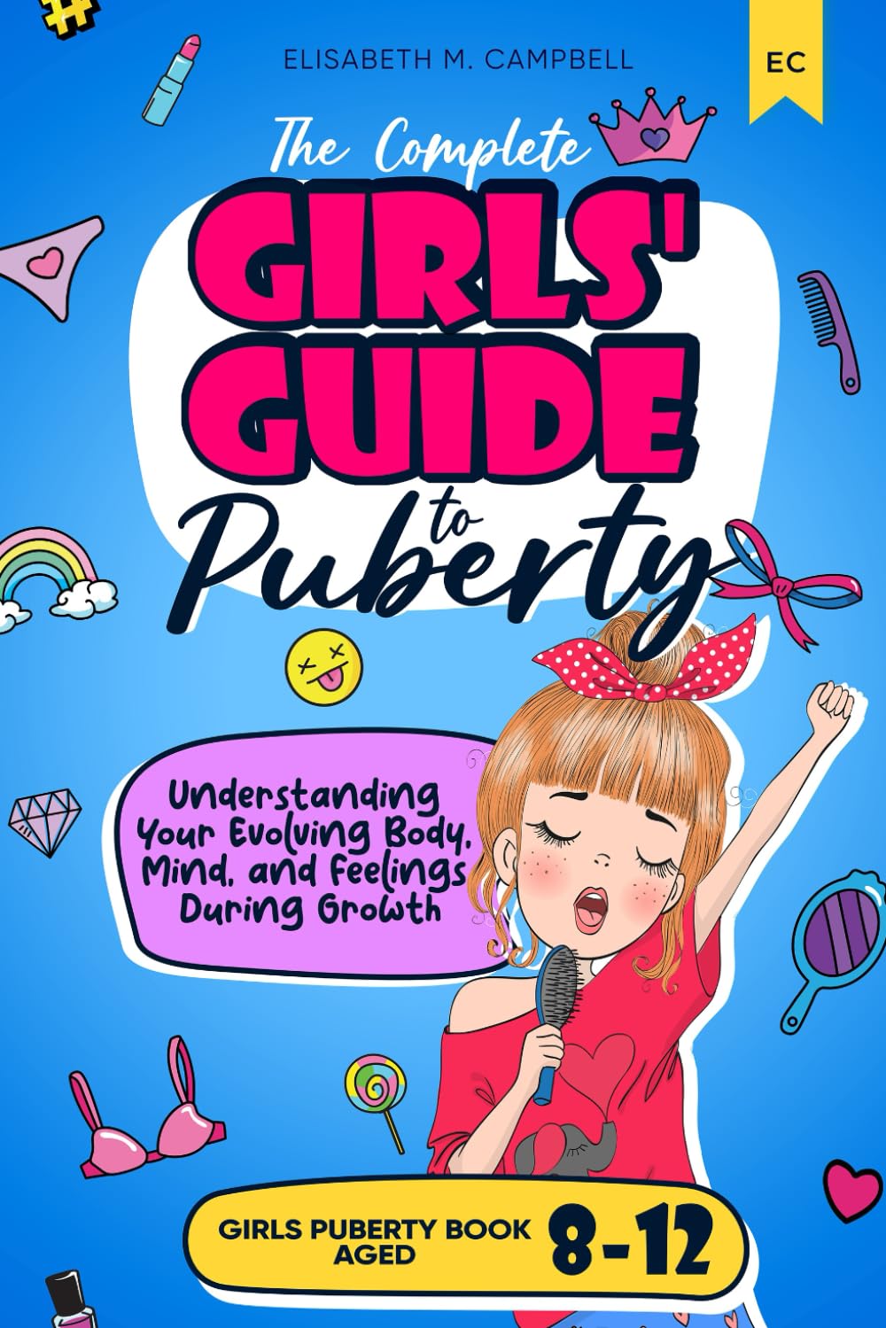 Mua The Complete Girls' Guide to Puberty: Understanding Your Evolving ...