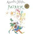 Patrick: Quentin Blake: 9781849410472: Amazon.com: Books