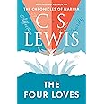 The Four Loves: Lewis, C. S.: 9780062565396: Books - Amazon.ca