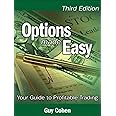 Options Made Easy: Your Guide to Profitable Trading: Cohen, Guy ...
