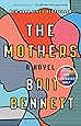 Mothers, The: Amazon.ca: Bennett, Brit: Books