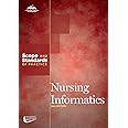 Nursing Informatics: Scope and Standards of Practice: 9781558105799: Medicine & Health Science ...