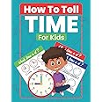 Amazon.com: How To Tell Time For Kids: Telling Time on Digital and ...