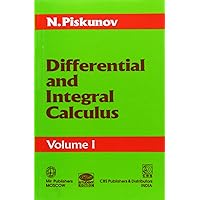 Differential and Integral Calculus, Vol. One: Courant, Richard, McShane, Edward James, Sloan ...