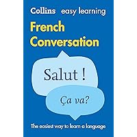 French Conversation (Collins Easy Learning): Collins Dictionaries ...
