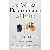 The Social Determinants of Health: Looking Upstream: 9781509504329 ...