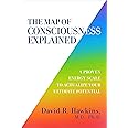 The Map of Consciousness Explained: A Proven Energy Scale to Actualize ...