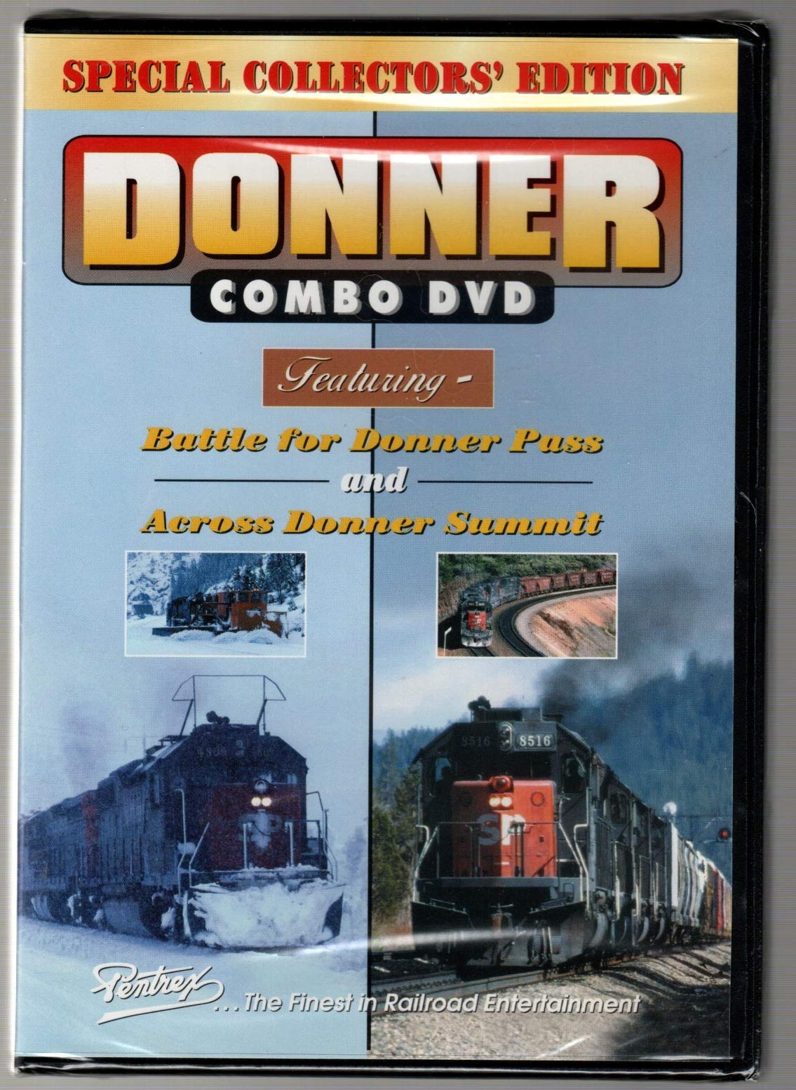 Donner Pass Railroading With Two Shows, Battle For Donner Pass & Across ...