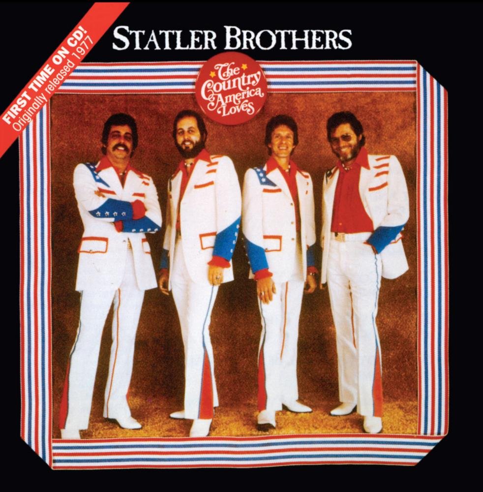 The Statler Brothers - The Country America Loves - Amazon.com Music
