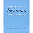 Exercises for the Feynman Lectures on Physics: Feynman, Richard P ...