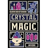 Coloring Book of Shadows: Book of Spells (Coloring Book of Shadows ...