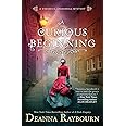 A Curious Beginning (Veronica Speedwell Mystery): Raybourn, Deanna ...